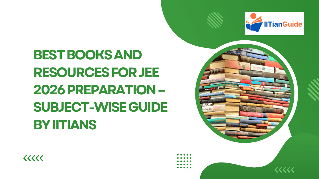 Best Books and Resources for JEE 2026 Preparation – Subject-Wise Guide ...